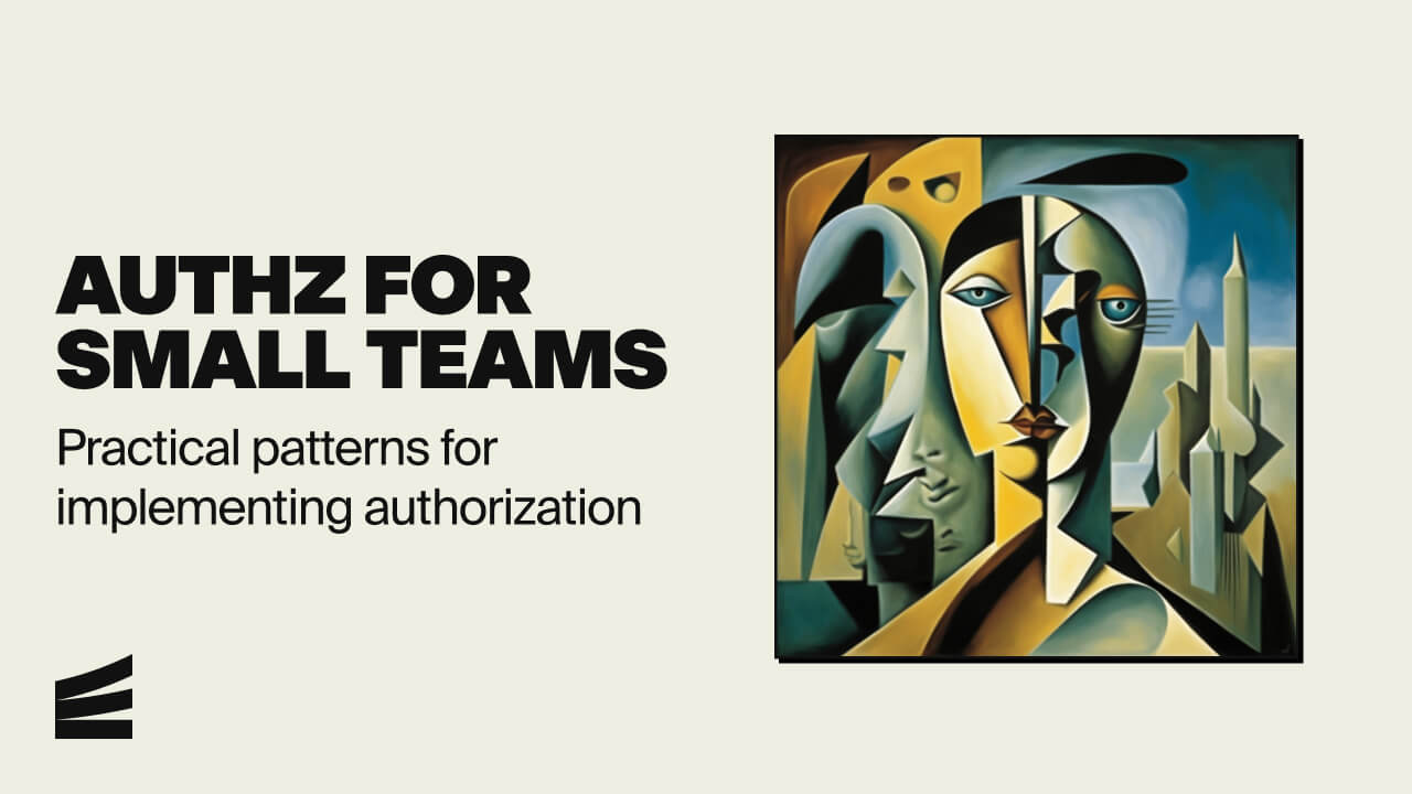 Authorization (AuthZ) for Small Teams – Encore Blog