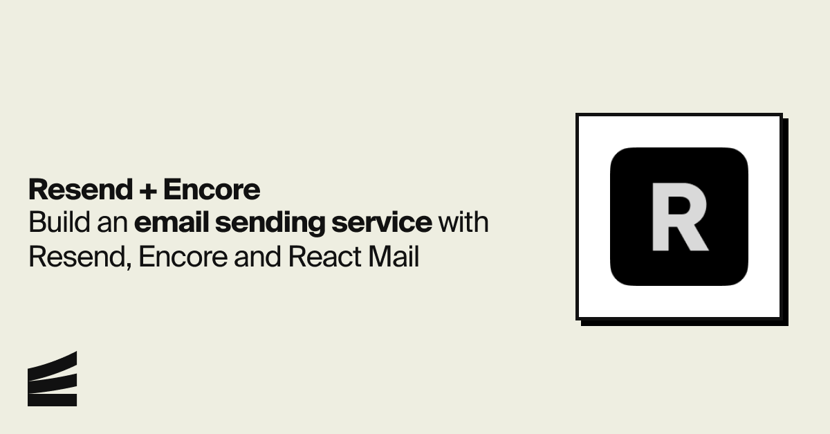 Resend with Encore.ts - Transactional Email Guide – Encore Blog